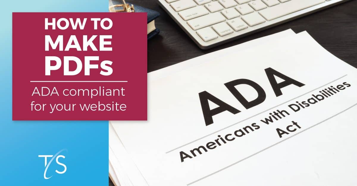 How to Make PDFs ADA Compliant for Your Website